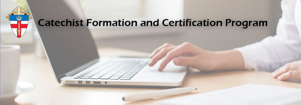 Catechist Formation and Certification - Diocese of Covington