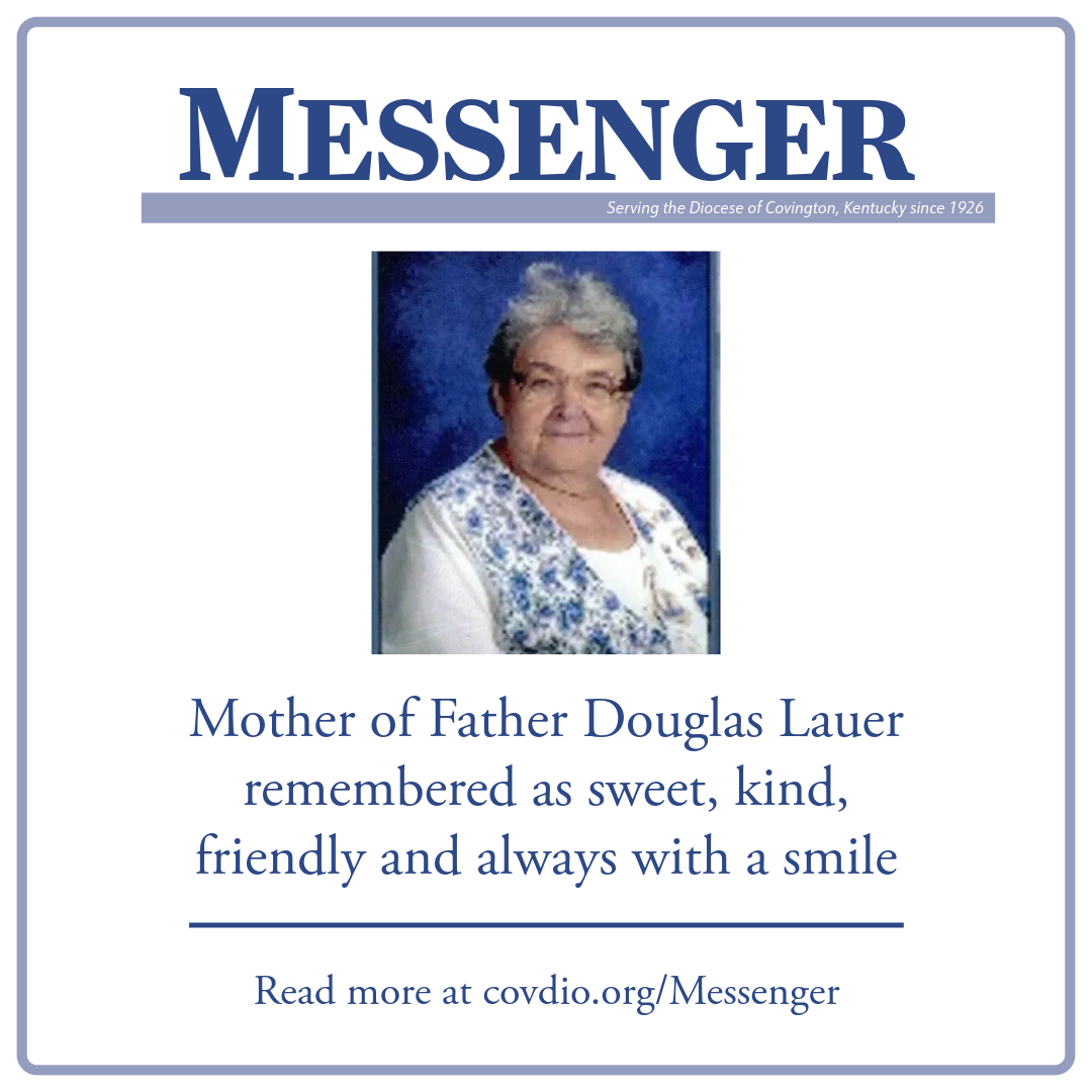 Mother of Father Douglas Lauer remembered as sweet, kind, friendly and ...